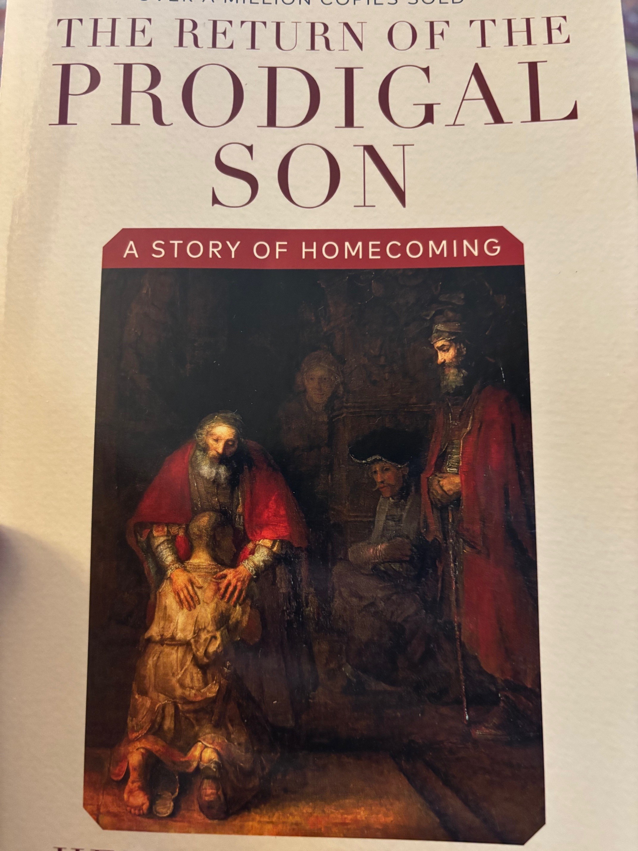 Henri Nowen & The Prodigal Son – Happy Lutheran